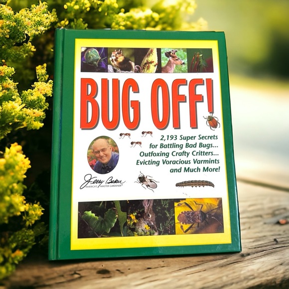 Other | Hardcover Book Bug Off 2193 Super Secrets For Battling Bad Bugs ...